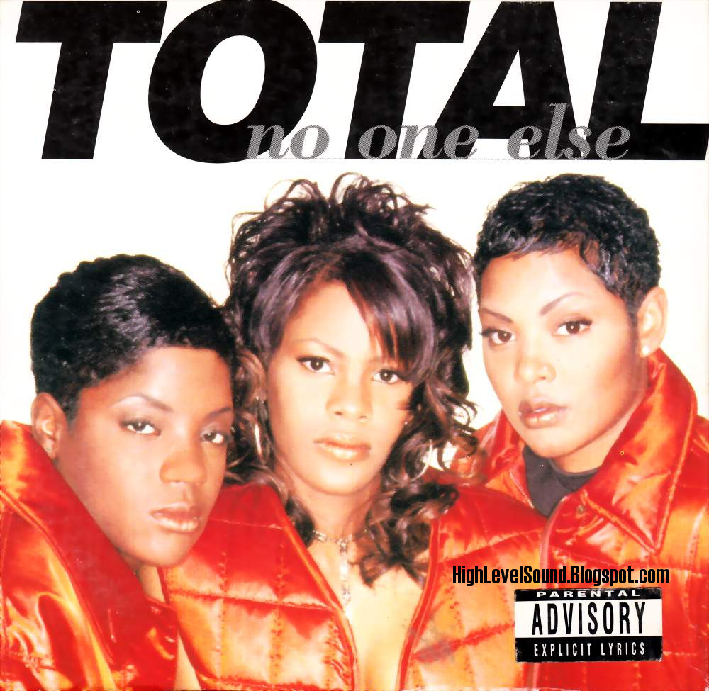 highest level of music: Total Feat. Da Brat - No One Else-(Carboard ...