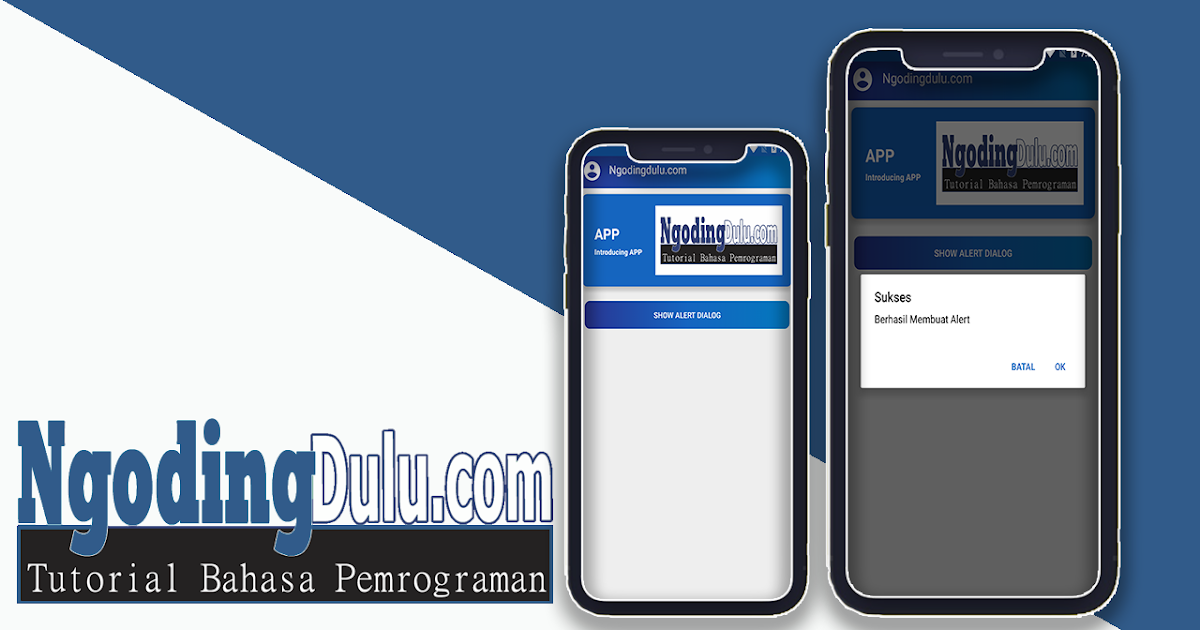 Cara Membuat Alert Dialog Di Android Studio - Ngodingdulu.com