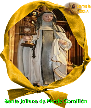 Leamos la BIBLIA: Santa Juliana de Monte Cornillón