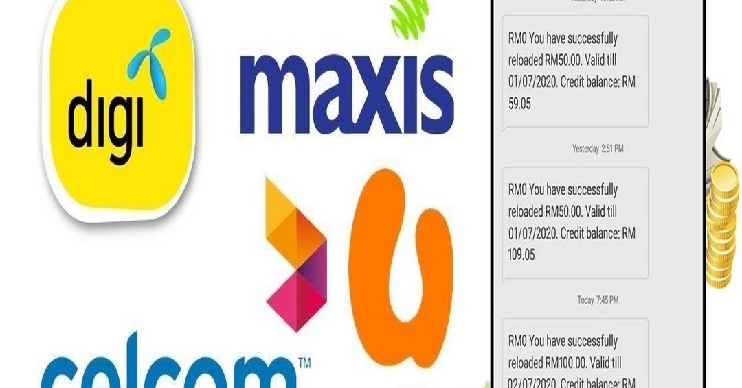 Cara Mudah Dapat Topup Free 2020 Digi, U-Mobile, Maxis, Celcom 100% ...