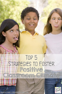 Top 5 Strategies to Foster Positive Classroom Climate | Organized Chaos