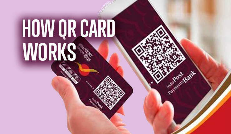 What is IPPB QR Cards and How It Works and Replaces ATM Cards | Post ...