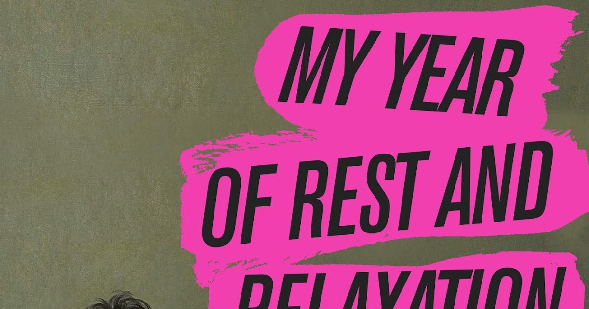 bernur : My Year of Rest and Relaxation, Ottessa Moshfegh, Vintage