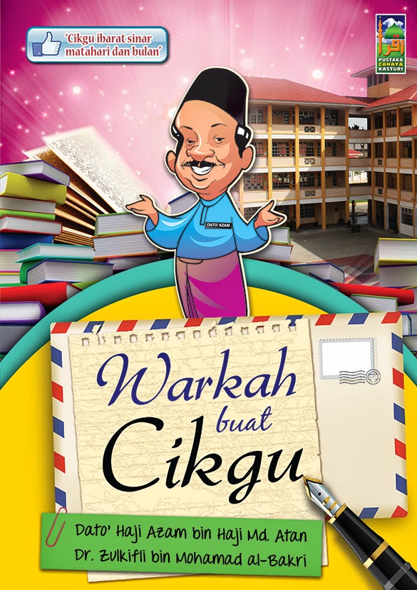 Sumber Hukamak : Warkah Buat Cikgu
