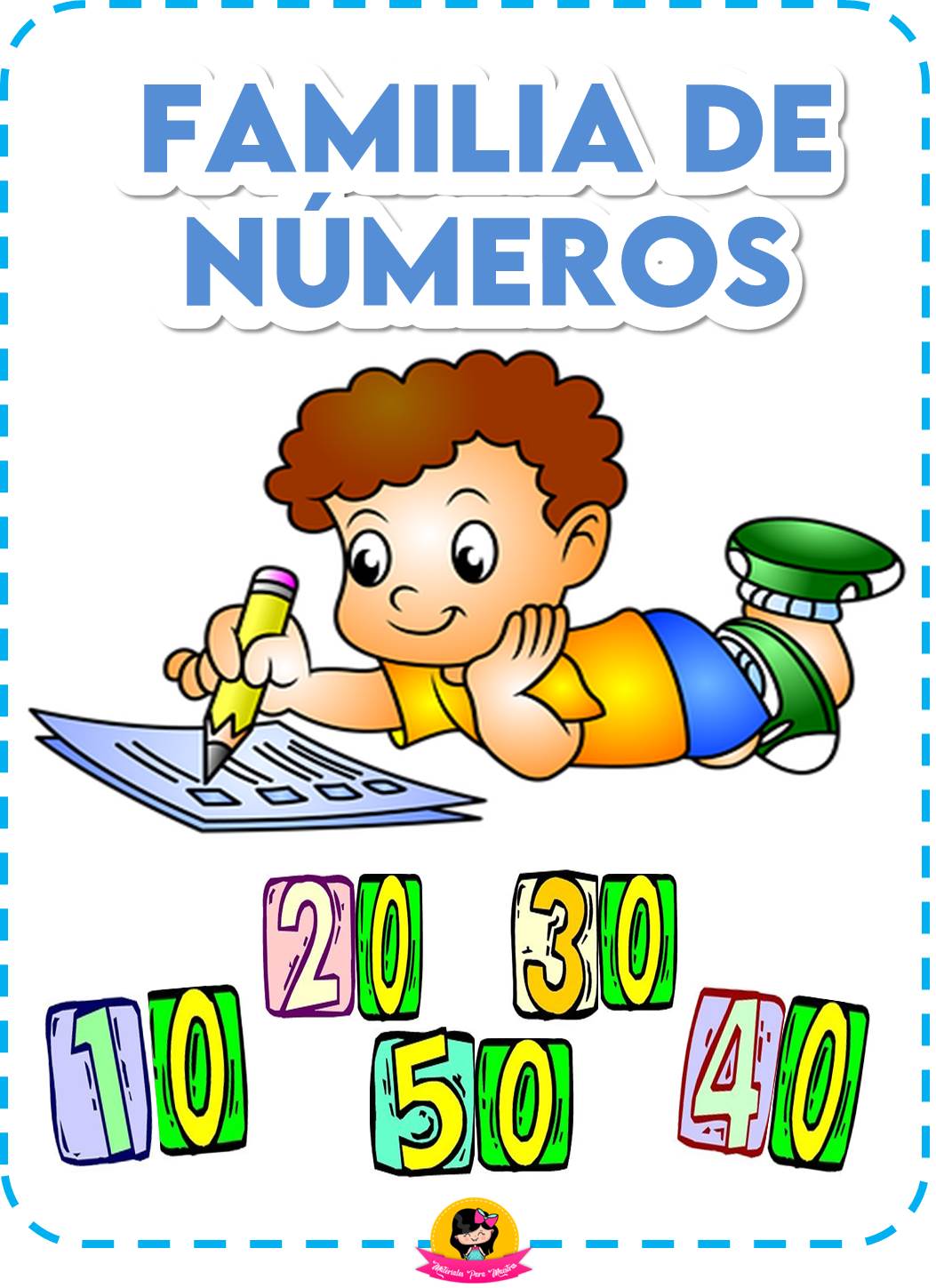 Educando con la Maestra: Familia de números del 10 al 50 / cuadernillo de actividades