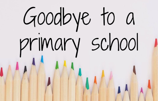 Life As Kim: Goodbye to a primary school....