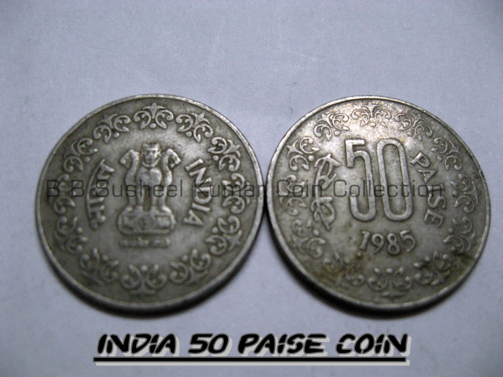B B Susheel Kumar Coin Collection: India 50Paise Coin [1985]