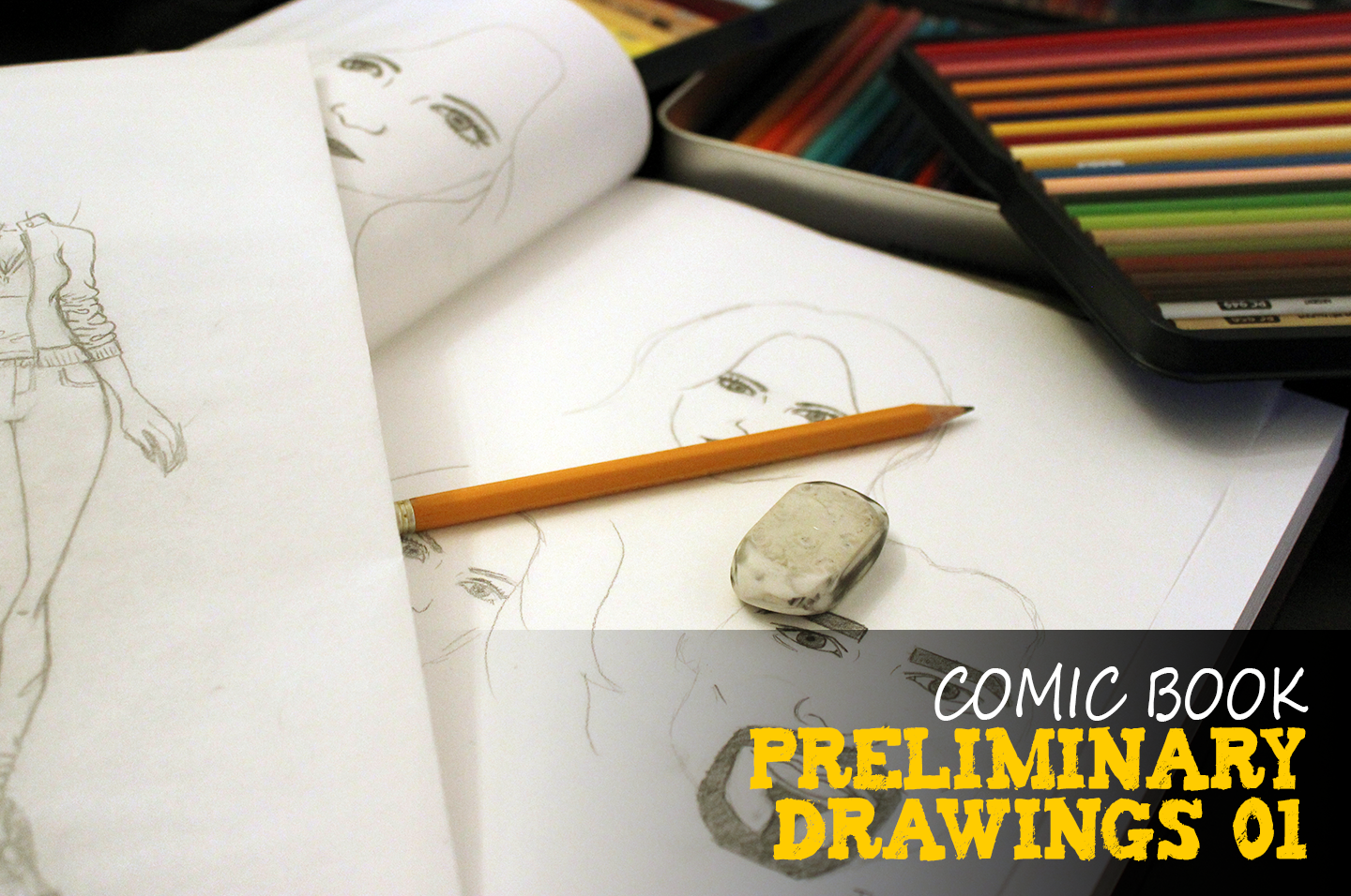 Art Series - Post #7 - Comic Book Sketches | The Creative Glow: Art ...