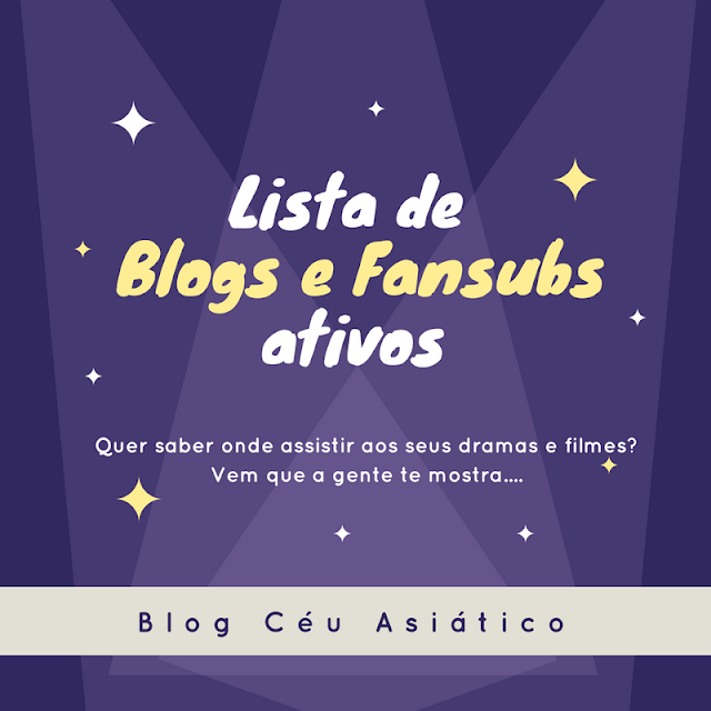 O QUE PRECISA SABER SOBRE OS FANSUB'S? - Céu AsiáticoCéu Asiático