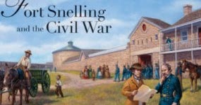 Review - "Fort Snelling and the Civil War" by Stephen Osman | Civil War ...