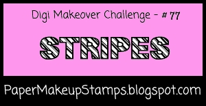 Ardilla's Papers: Stripes at Digi Makeover