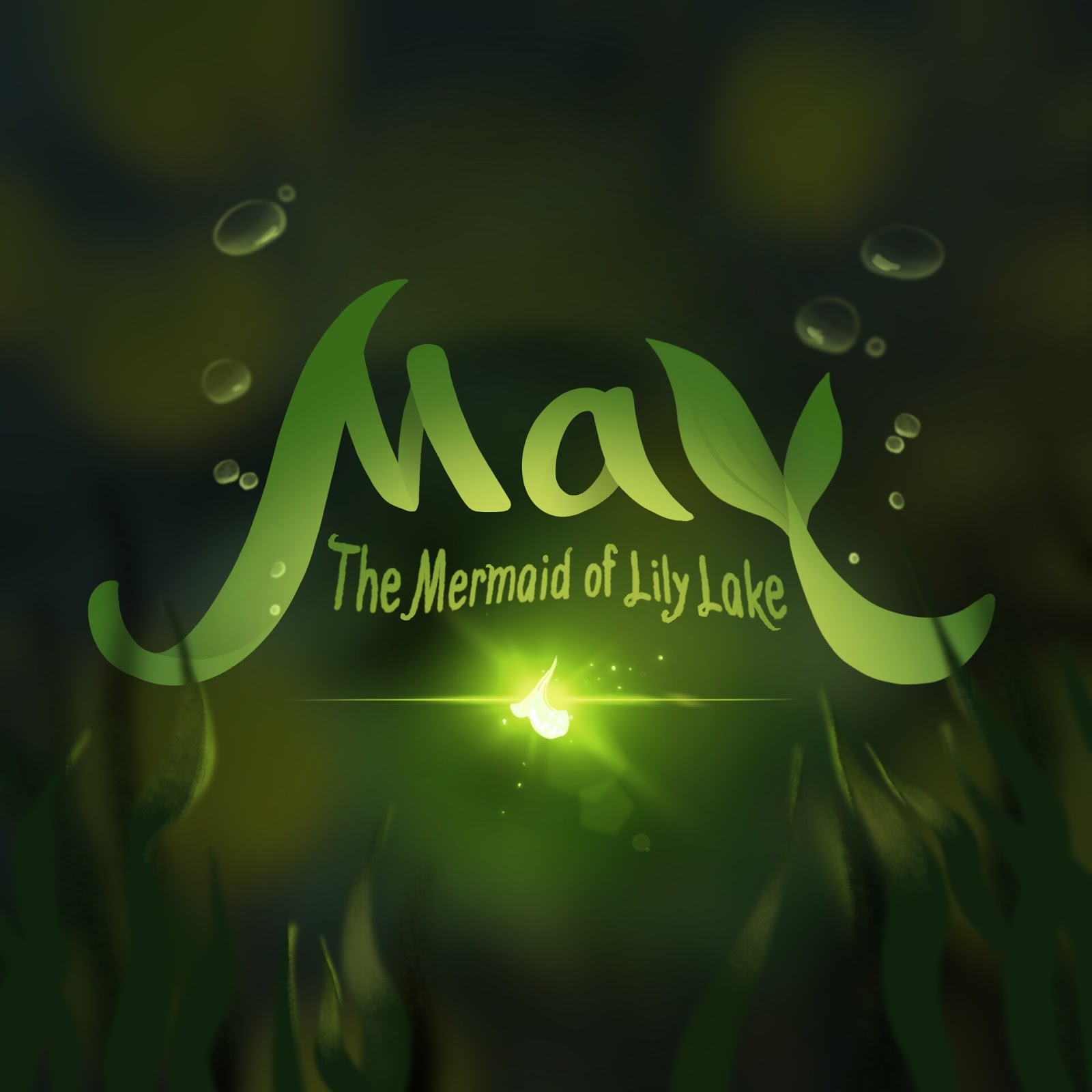 "MAY the Mermaid of Lily Lake"
