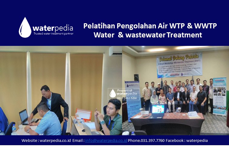 WA 0821.3912.5256 Pelatihan Pengolahan Air WTP&WWTP Water&wastewater ...