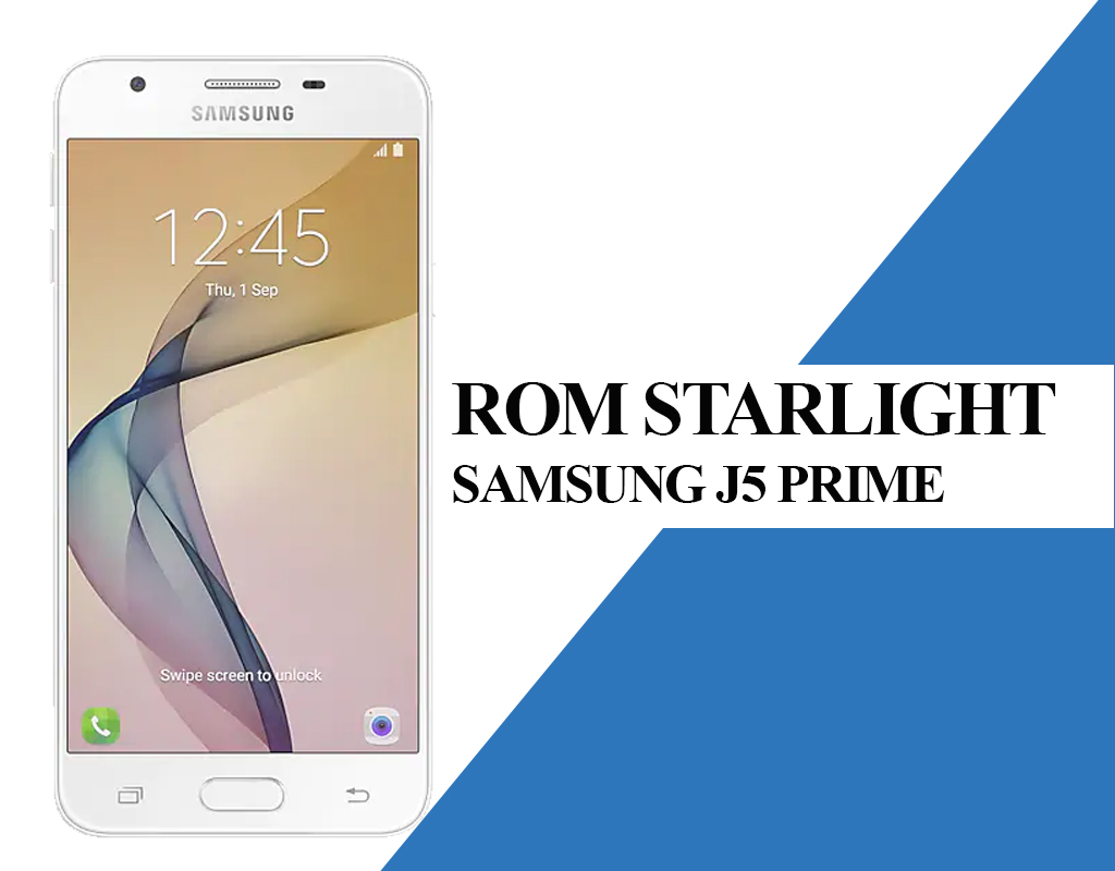 La MEJOR Rom para SAMSUNG J5 PRIME con Estilo ONEUI PIE - STARLIGHT ROM ...