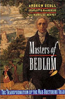 Relational psychiatry: The origins of psychiatry according to Scull and ...