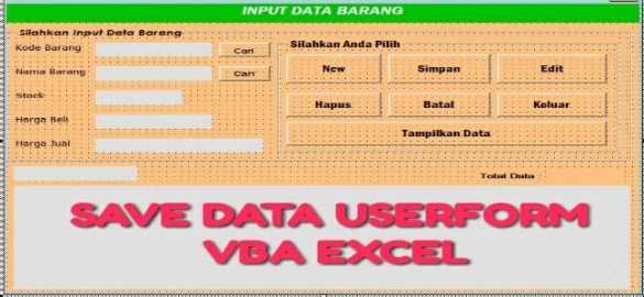 Cara Membuat Coding Simpan di Userform Excel - BERBAGI INFORMASI