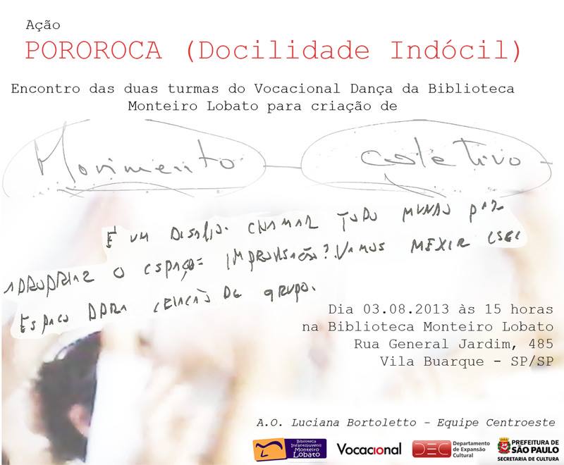 Supervisão de Formação Cultural e Artística: Ação Pororoca (Docilidade ...