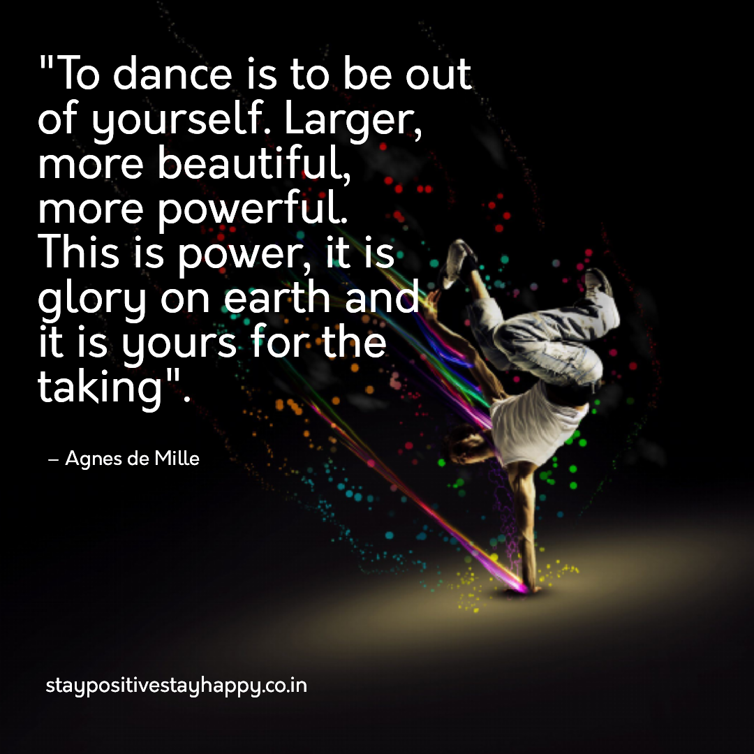 21 Most inspirational Dance Quotes/ Global Dance Day/Quotes for ...