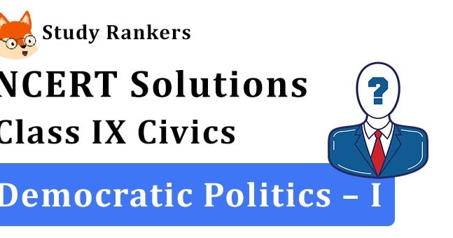 Civics Class 9 Chapter 3 Notes Study Rankers Study Poster civics-class-9-chapter-3-notes-study-rankers-study-poster