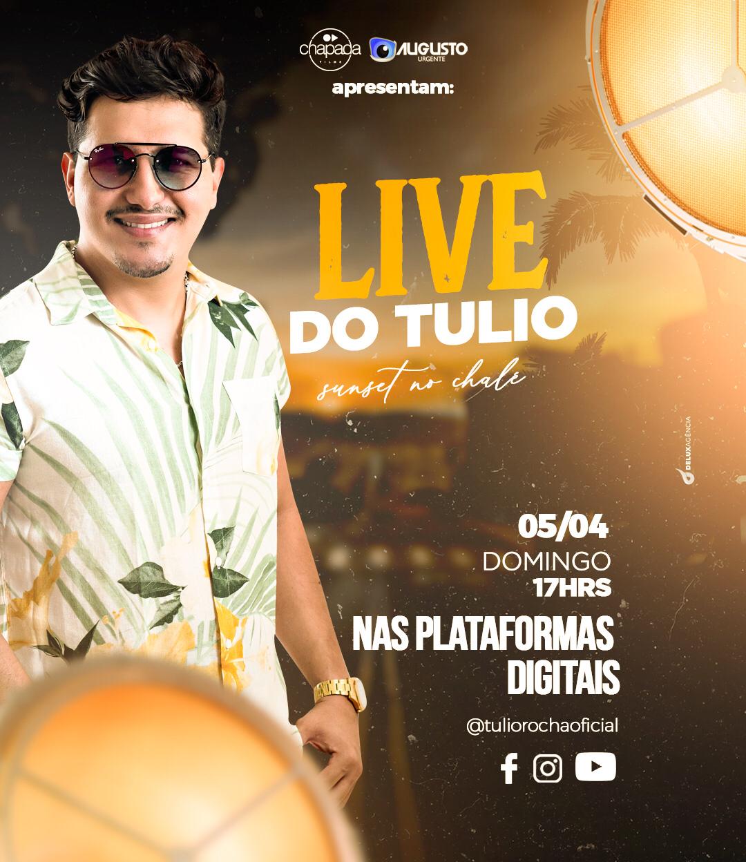 Próximo domingo (5) tem a Live do Túlio Rocha a partir das 17h