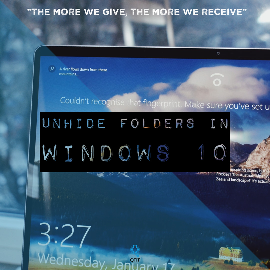 How To Unhide Folders In Windows 10 QTitHow how-to-unhide-folders-in-windows-10-qtithow