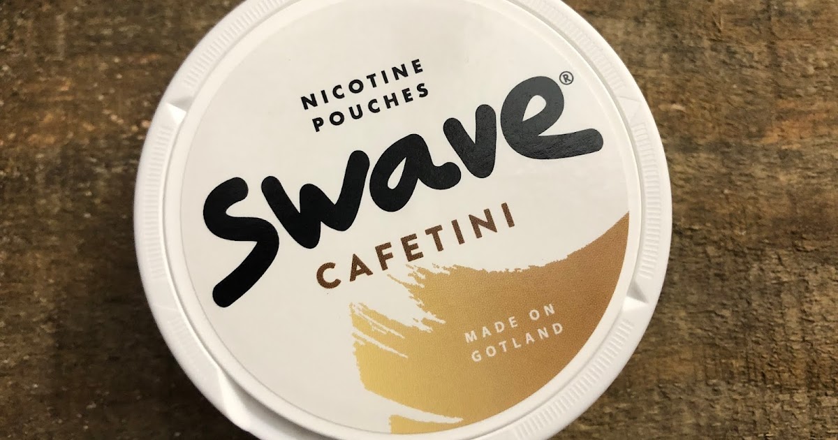 Swave Cafetini (Nicotine Pouches) - Review. 26 February 2021.