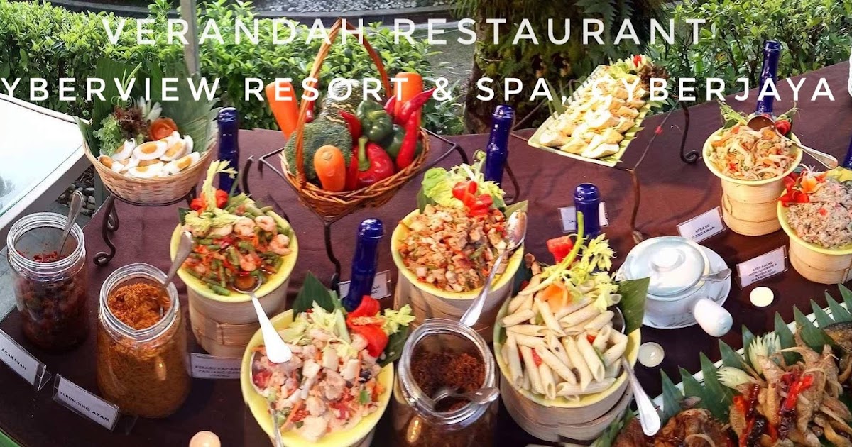 Berbuka Puasa di Buffet Ramadhan Verandah Restaurant, Cyberview Resort ...