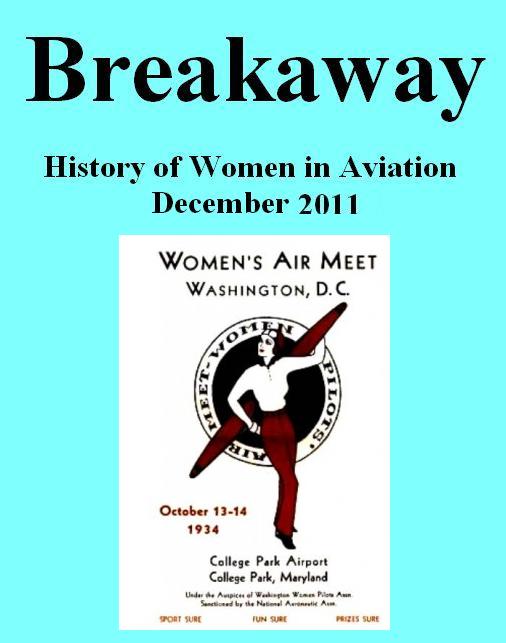 You Fly, Girl: Breakaway: the History of Women in Aviation December 2011