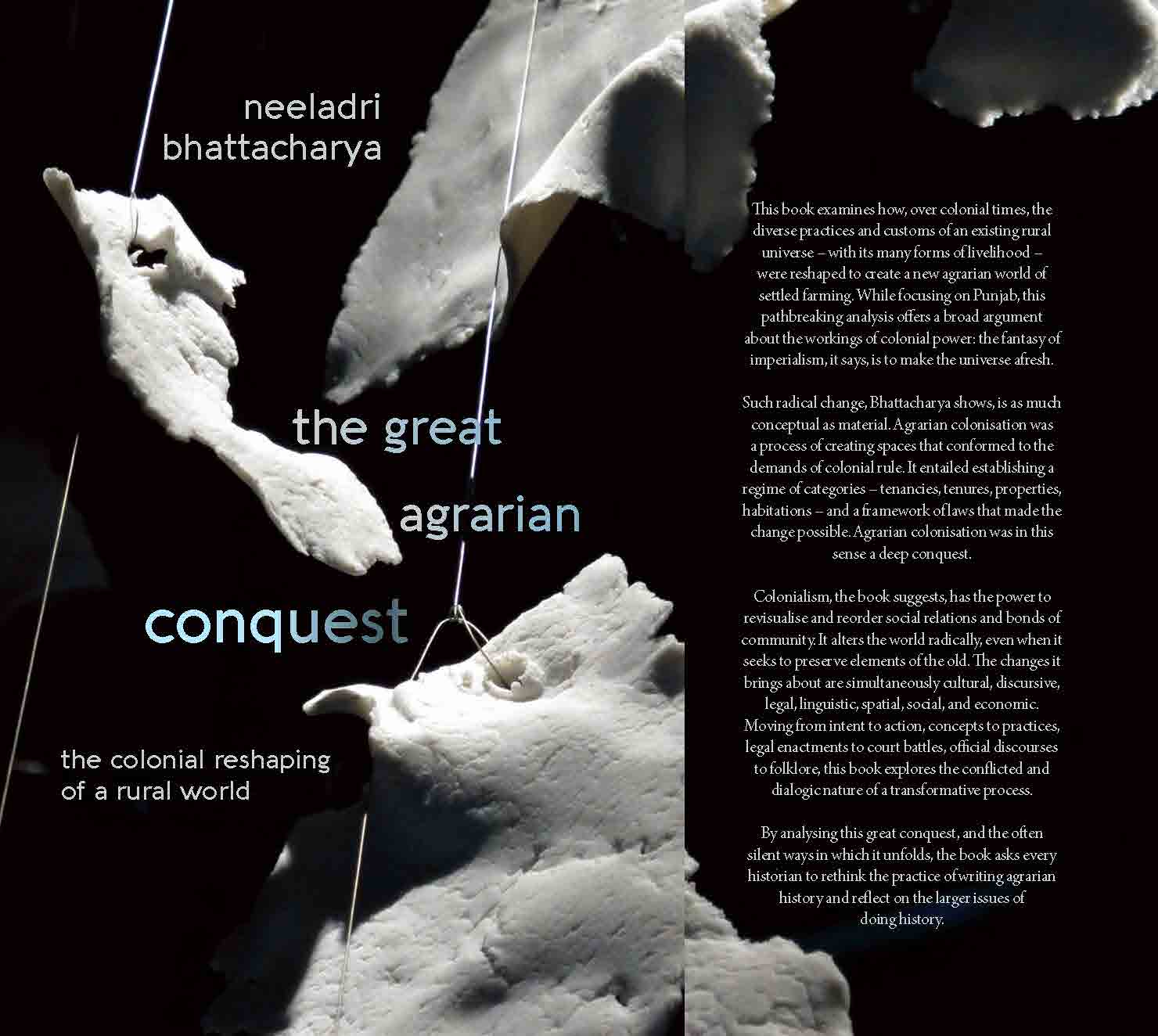 THE GREAT AGRARIAN CONQUEST by NEELADRI BHATTACHARYA