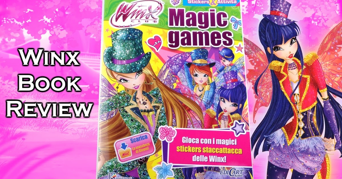 Winx Club Magic Games Book REVIEW! - Winx Club All