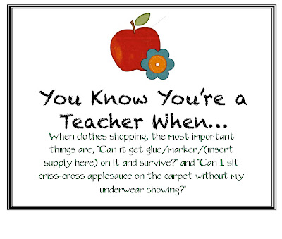 It's Grow Time: You know you're a teacher when...