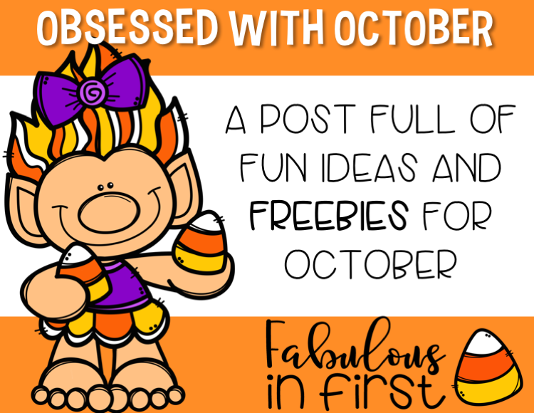 Obsessed with October: Freebies and More - Fabulous In First