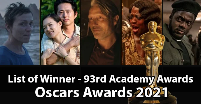 List of Winner - 93rd Academy Awards (Oscars Awards 2021)