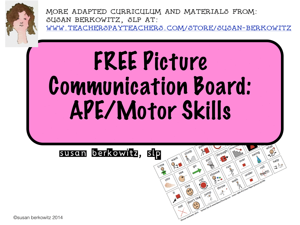 Susan Berkowitz’s Free APE Communication Board - Classroom Freebies