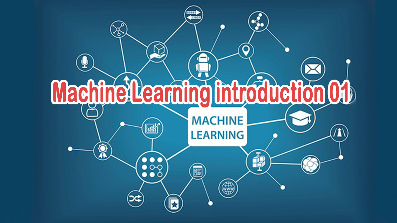 Machine Learning introduction 01 | Programming Knowledge