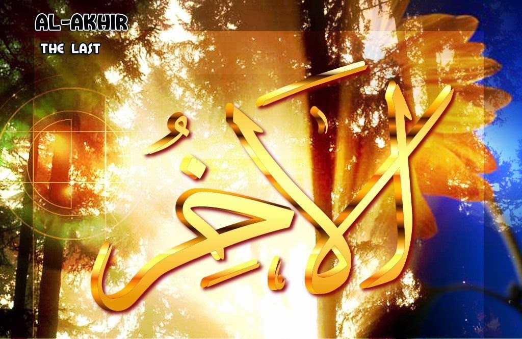 Asma’ul Husna, Al Aakhir | Dakwah Syariah