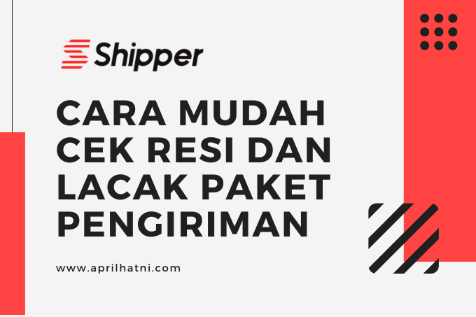 Shipper.id : Cara mudah Cek Resi dan Lacak Paket Pengiriman