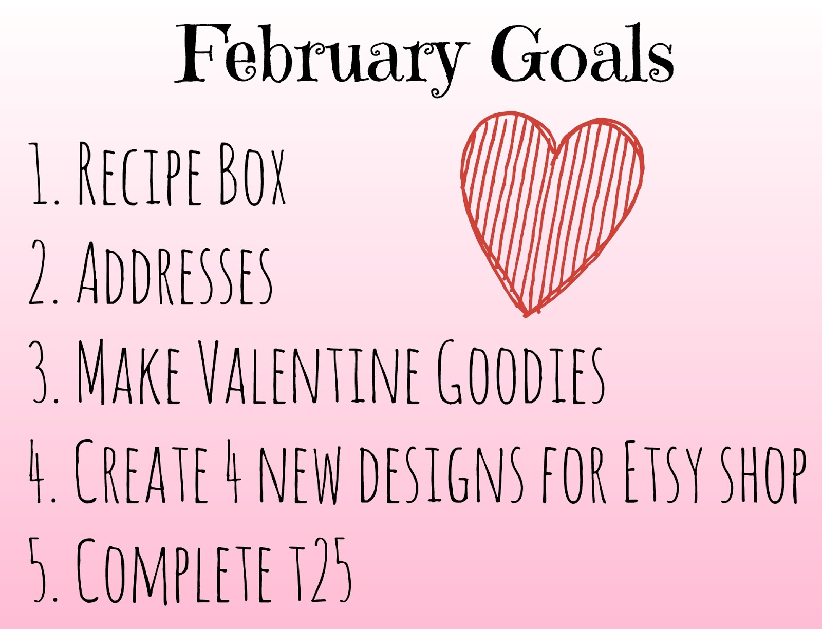 February Goals - My Glittery Heart