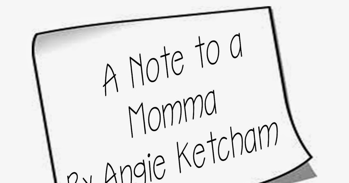 Woman to Woman: A Note To A Momma