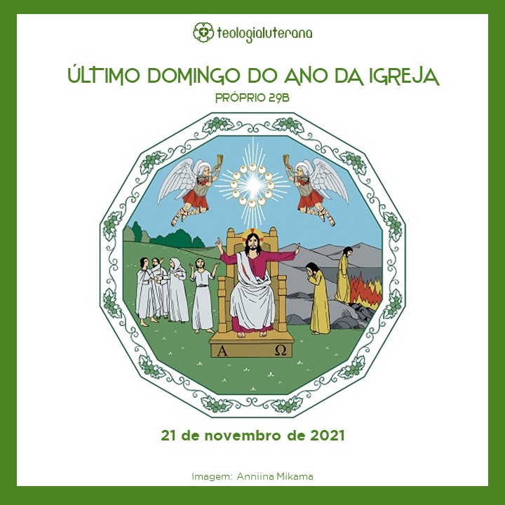 Teologia Luterana ltimo Domingo Do Ano Da Igreja Pr prio 29B 21 teologia-luterana-ltimo-domingo-do-ano-da-igreja-pr-prio-29b-21