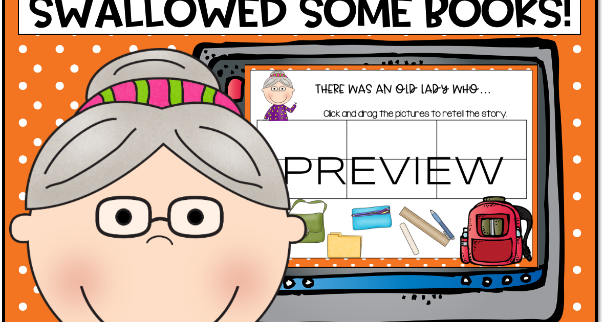 1st Grade Hip Hip Hooray!: There Was An Old Lady Who Swallowed Some Books!