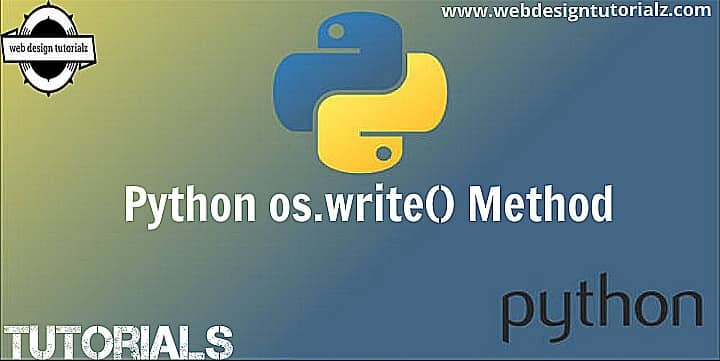 Python os.write() Method with example - WebDesignTutorialz