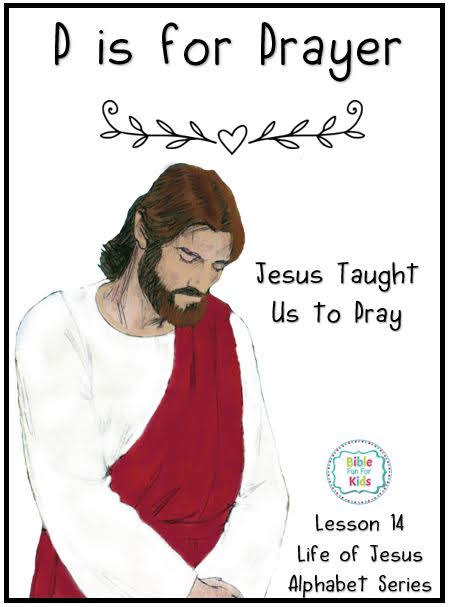 Jesus Taught Us to Pray | Bible Fun For Kids
