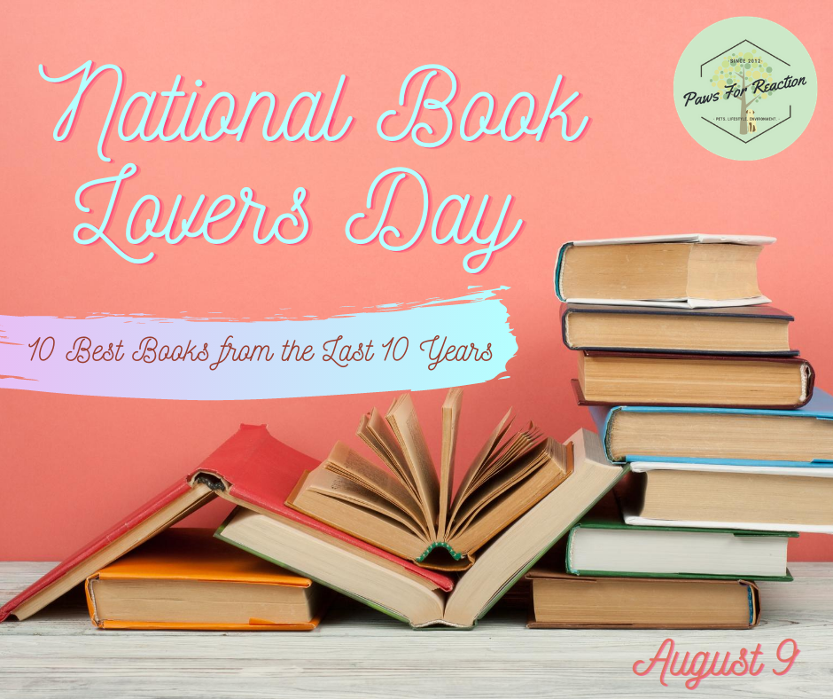 August 9 is National Book Lovers Day: Top 10 books of the last decade ...