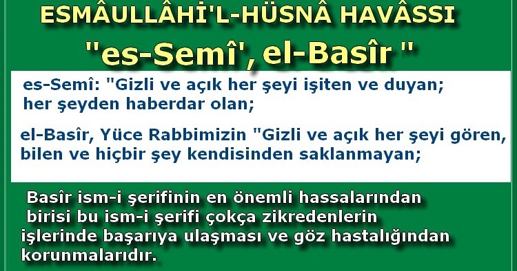ŞİFA AYETLERİ VE DUALARI: "es-Semî', el-Basîr" ESMÂULLÂHİ'L-HÜSNÂ HAVÂSSI