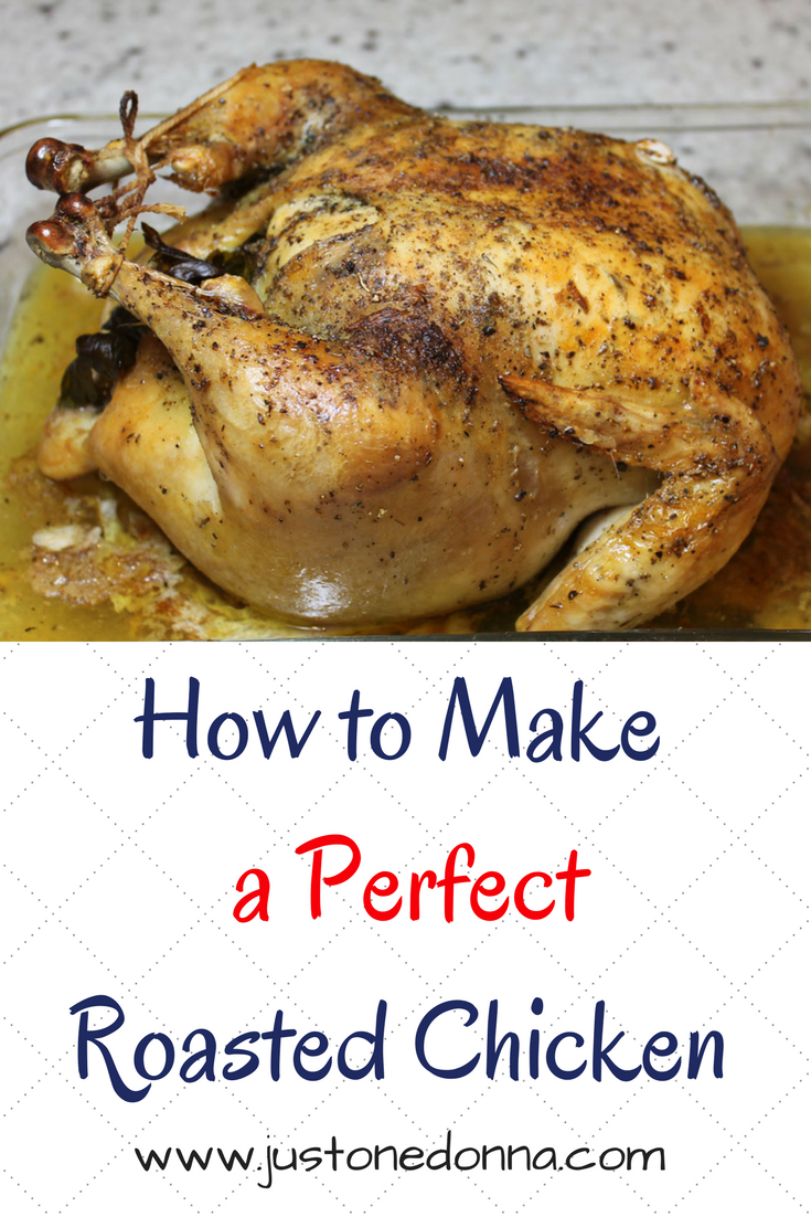 How to Make a Perfect Roast Chicken Every Time