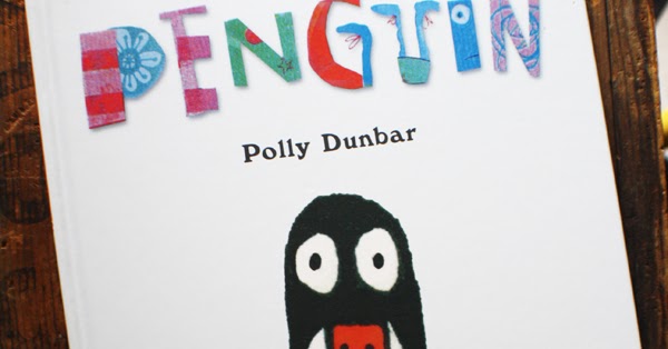 KPS Library: PENGUIN by Polly Dunbar