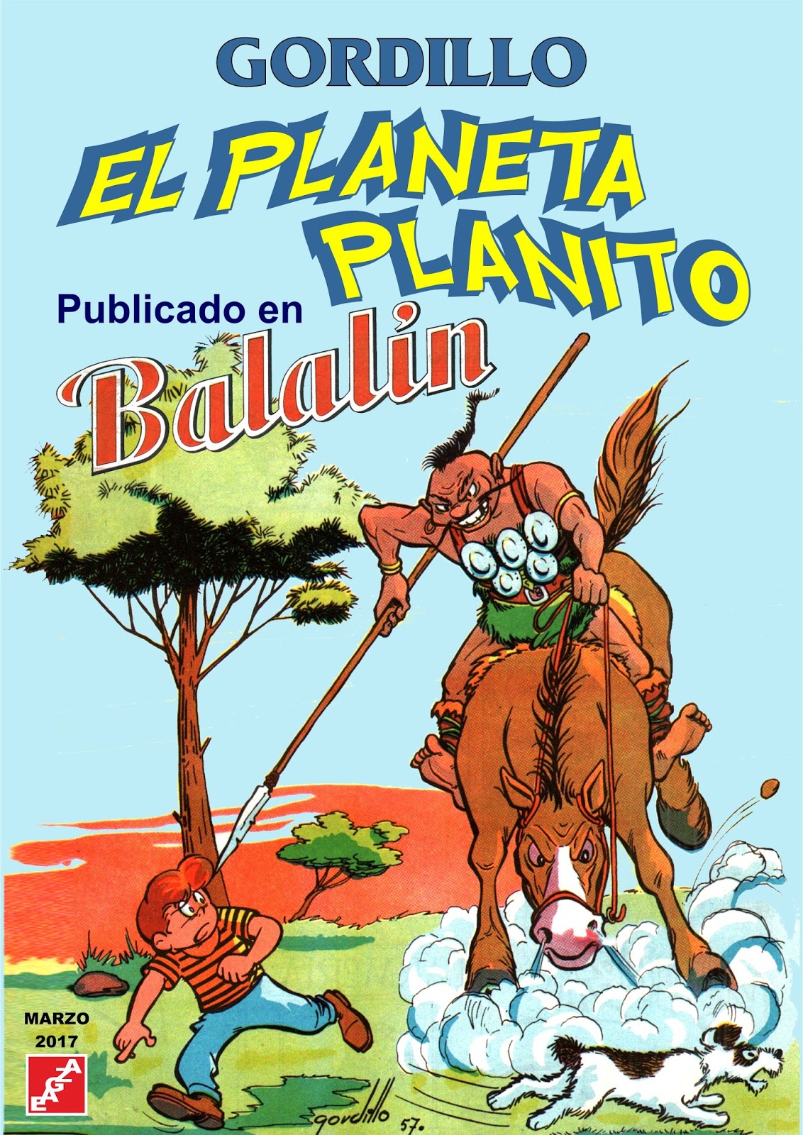 Aquellos inolvidables tebeos...: El Planeta Planito - Gordillo - EAGZA