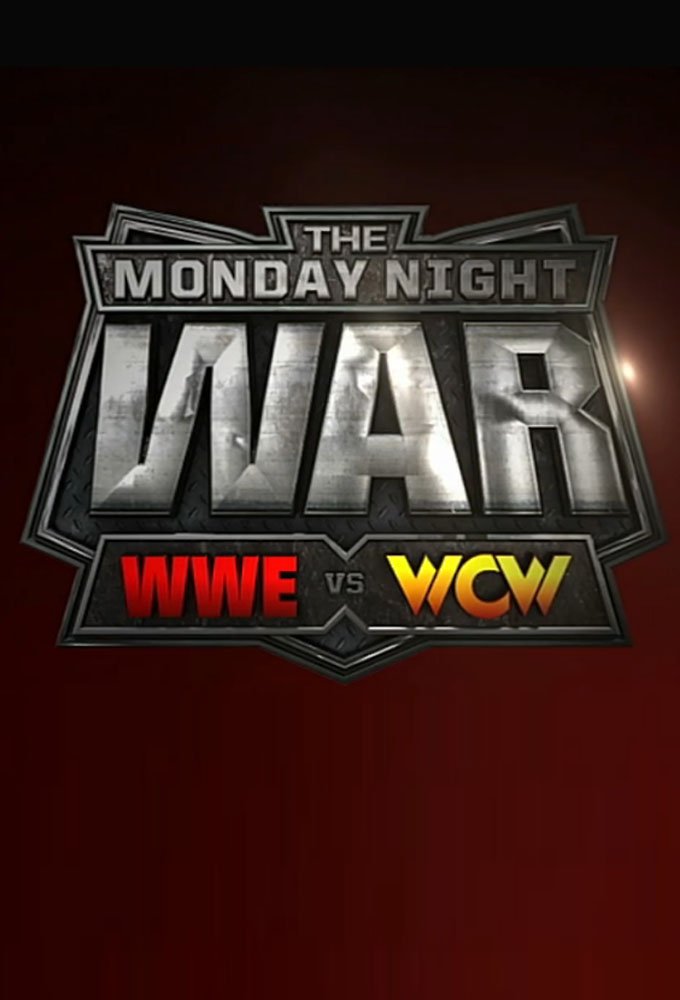 The Monday night wars wwe Monday night raw vs wcw Monday nitro