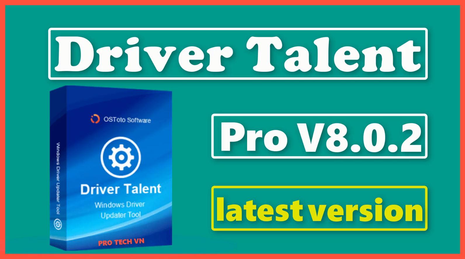 Driver Talent Pro 8.0.2.10 For pc | NEW update. - PRO TECH VN